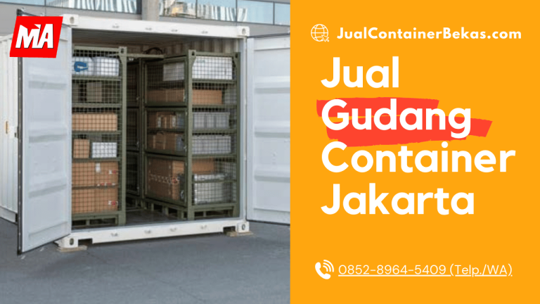 Jual Gudang Container Jakarta - Jual Container Bekas